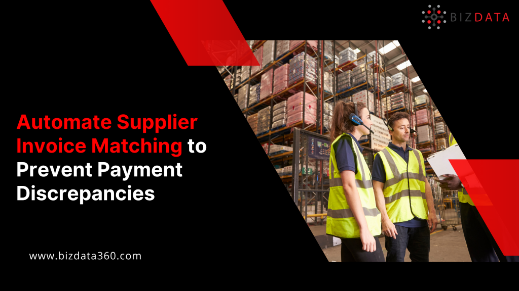 How to Automate Supplier Invoice Matching to Prevent Payment Discrepancies - AI Enabled Data ...